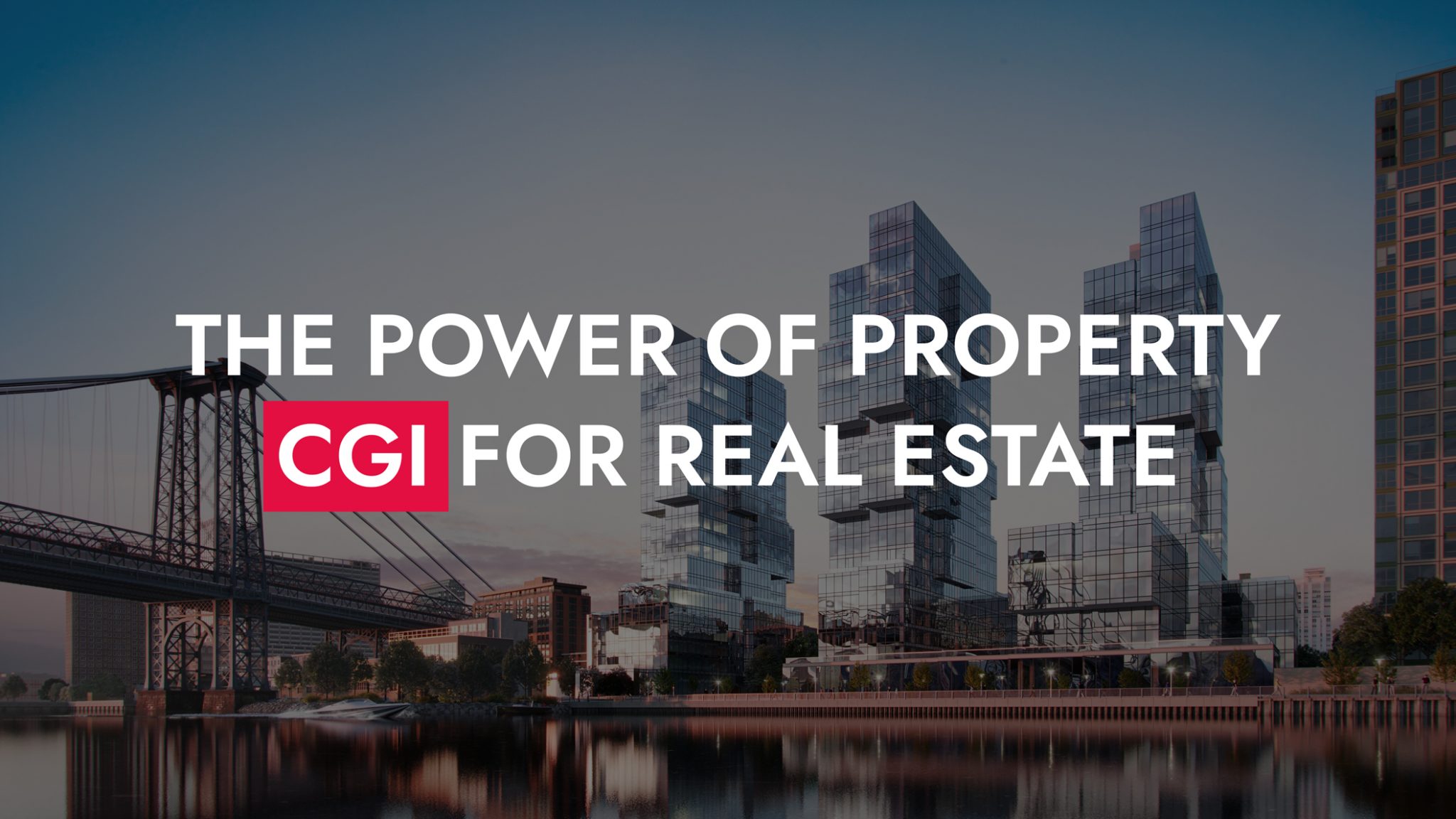 The Power of Property CGI for Real Estate - Visengine