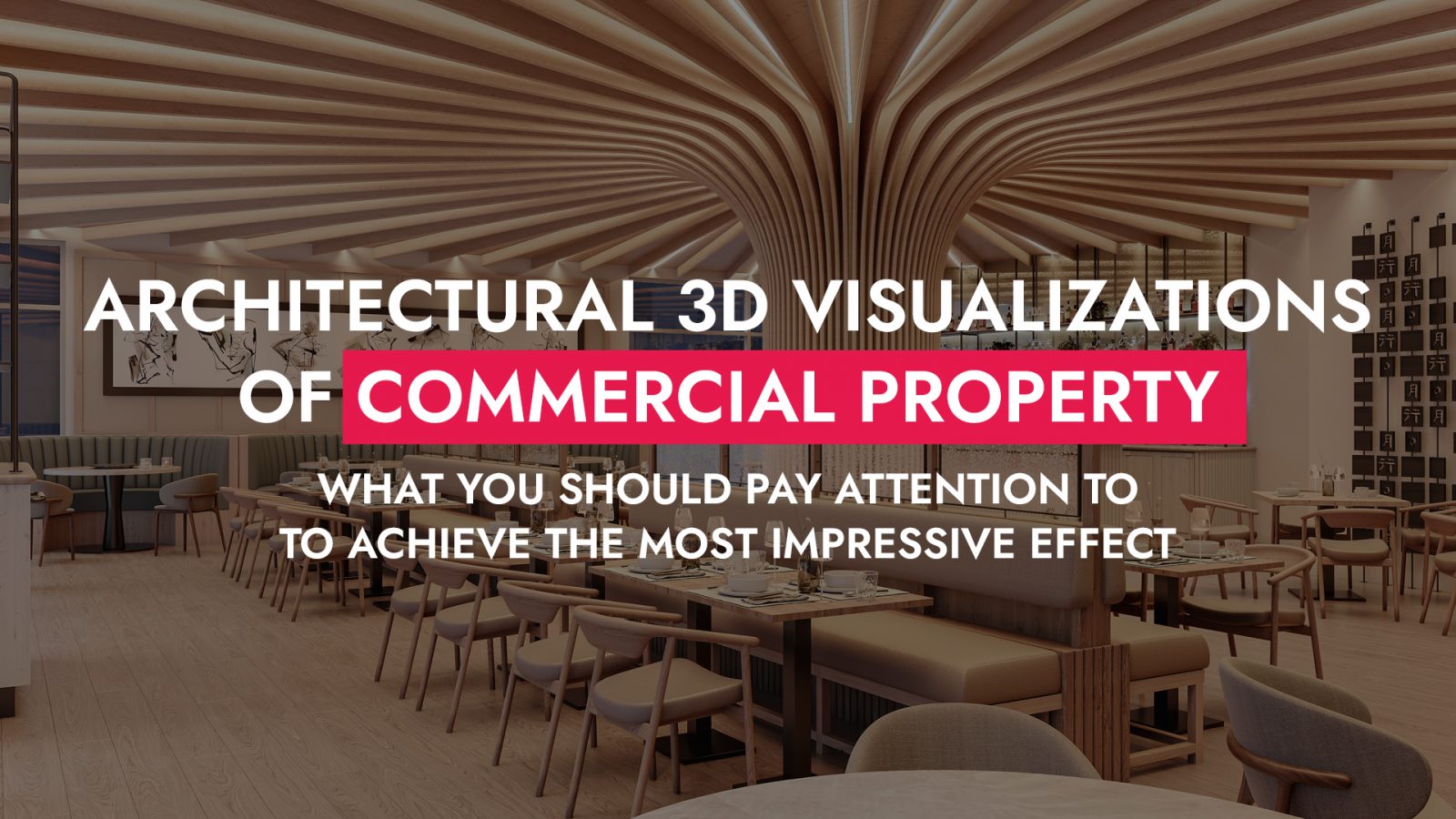 Architectural 3D Visualizations of Commercial Property: What You Should ...