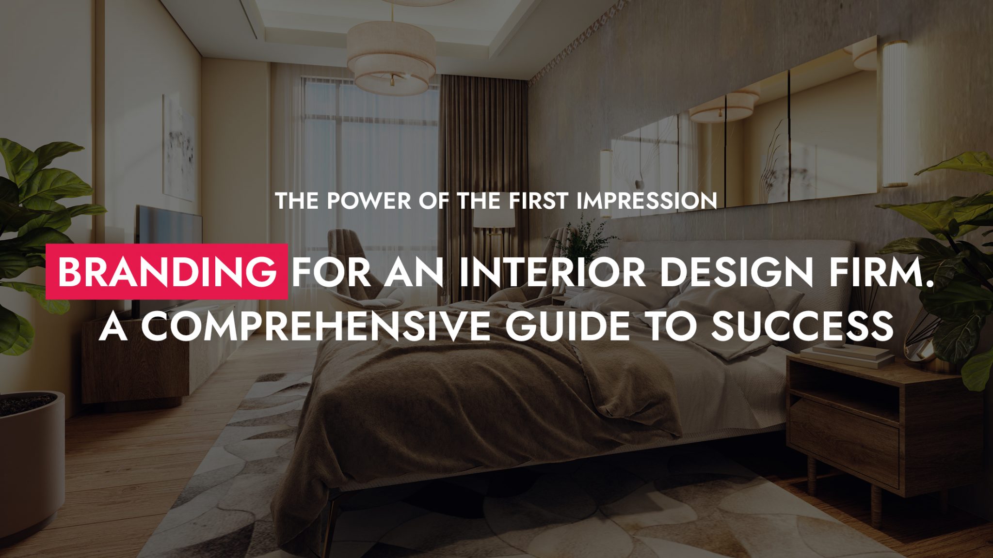 Branding for an Interior Design Firm: A Comprehensive Guide to Success ...
