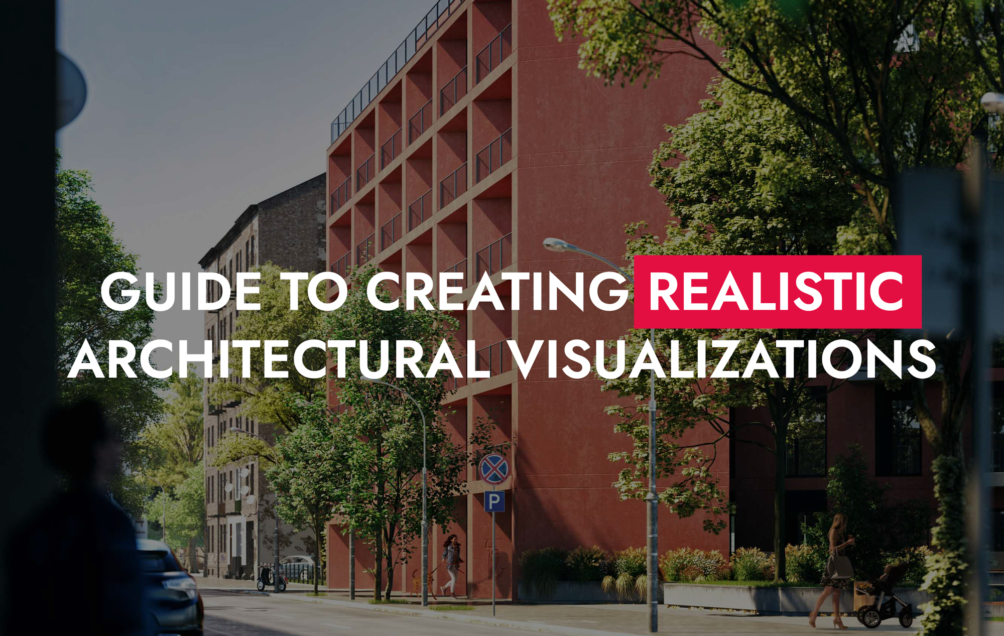 Creating Realistic Architectural Visualizations Your Ultimate Guide Visengine
